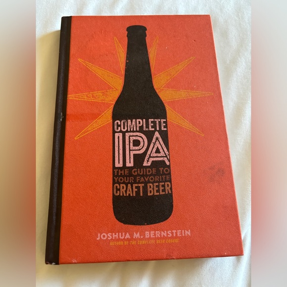 Other | Complete Ipa The Guide To Your Favorite Craft Beer Book | Poshmark